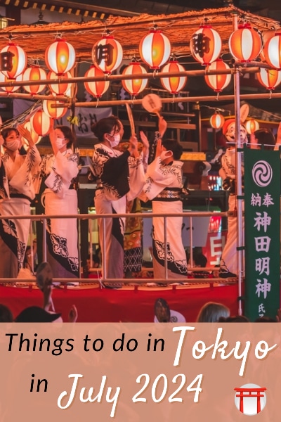 Things To Do In Tokyo in July 2024 | Arigato Travel